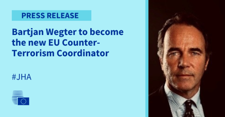 Bartjan Wegter to become the new EU Counter-Terrorism Coordinator - EU ...