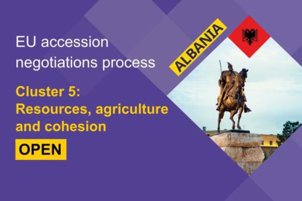 EU opens last accession negotiating cluster with Albania on resources ...